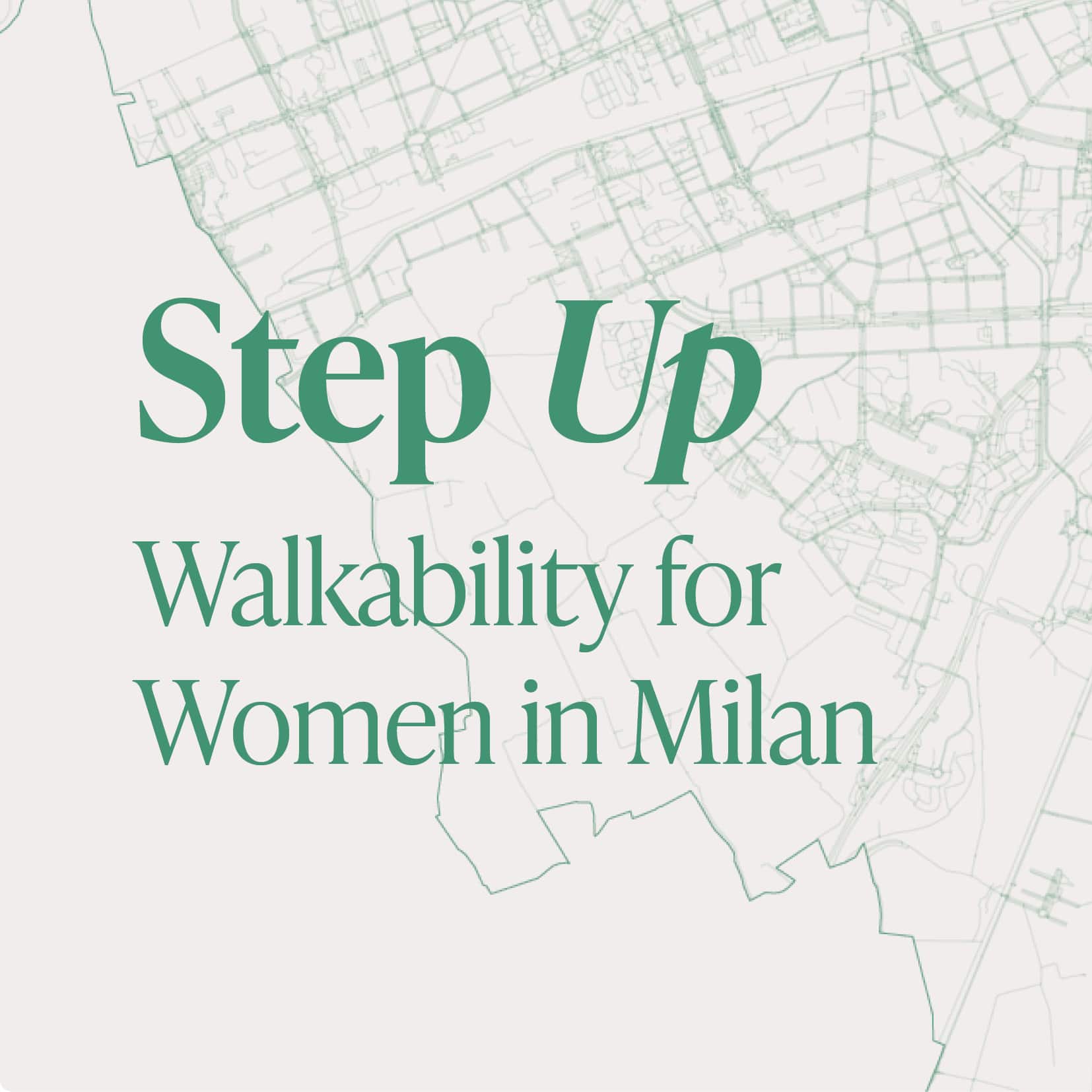 STEP UP – Walkability for Women in Milan - Transform Transport